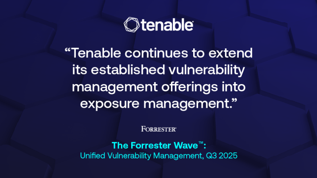 Forrester Wave Unified Vulnerability Management (UVM) Q3 ‘25 | Tenable®