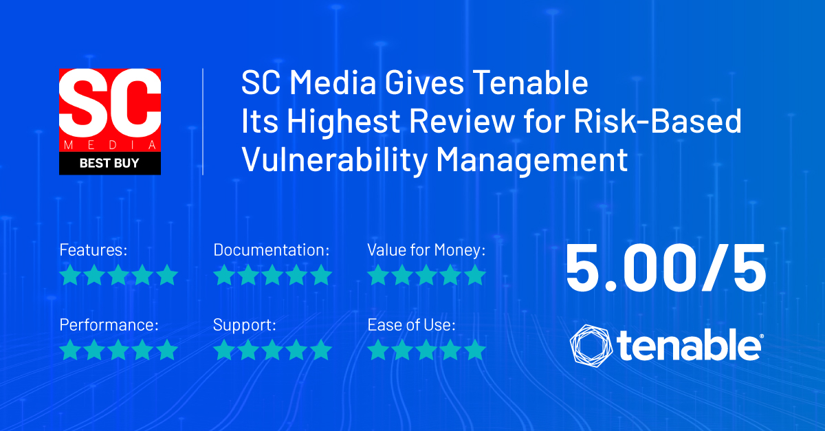 Tenable Earns SC Media’s Highest Rating for Risk-Based Vulnerability ...